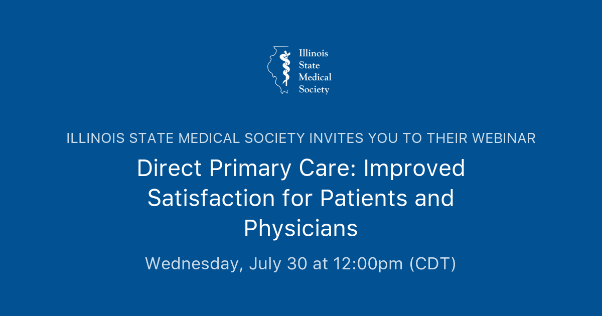 Direct Primary Care: Improved Satisfaction for Patients and Physicians ...