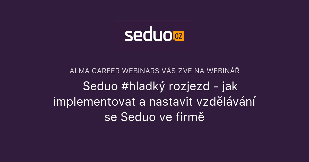🎓Seduo #hladký rozjezd - jak implementovat a nastavit vzdělávání se ...