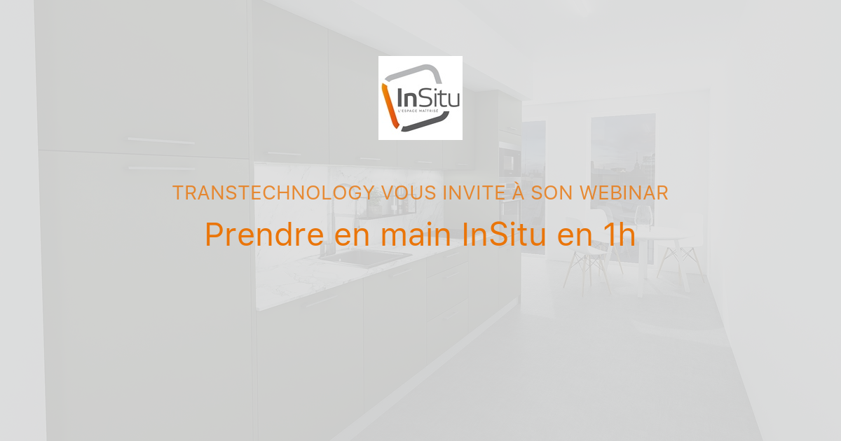 Prendre en main InSitu en 1h | Transtechnology