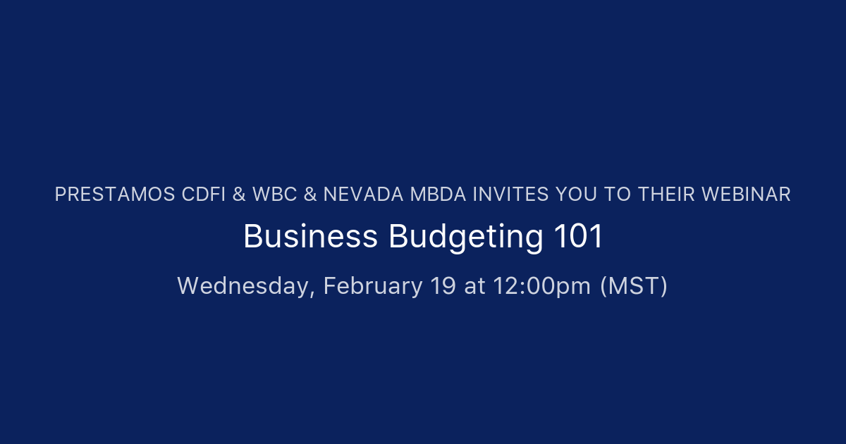 Business Budgeting 101 | Prestamos CDFI & WBC