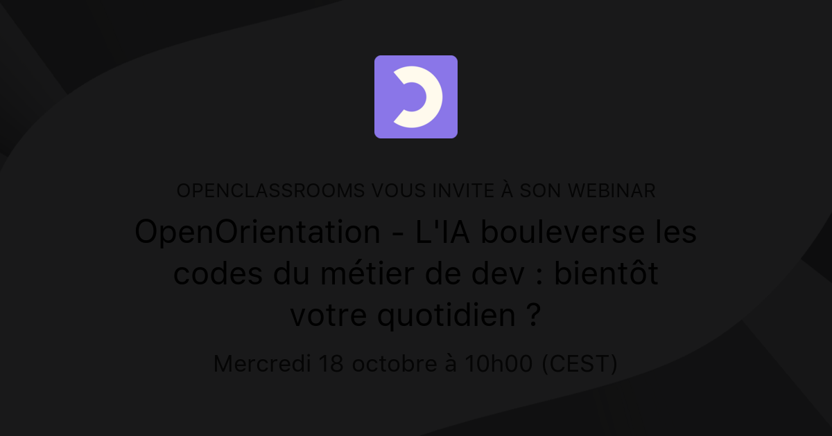 OpenOrientation - L'IA bouleverse les codes du métier de dev : bientôt ...