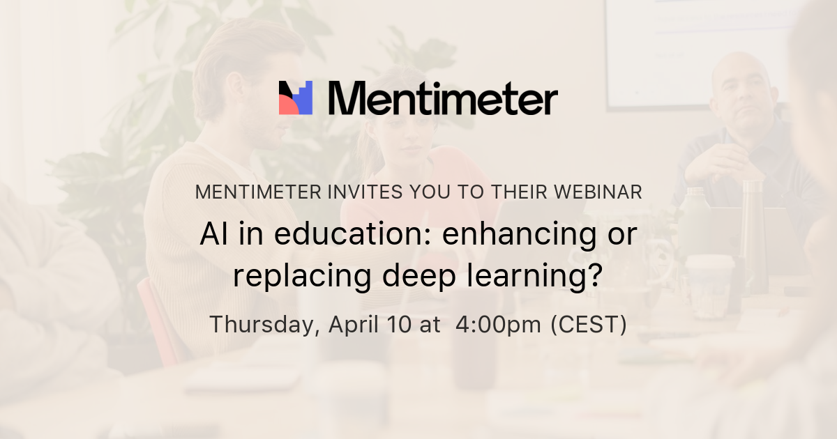 AI in education: enhancing or replacing deep learning? | Mentimeter