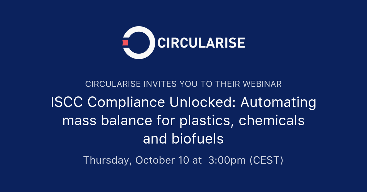 ISCC Compliance Unlocked: Automating mass balance for plastics ...