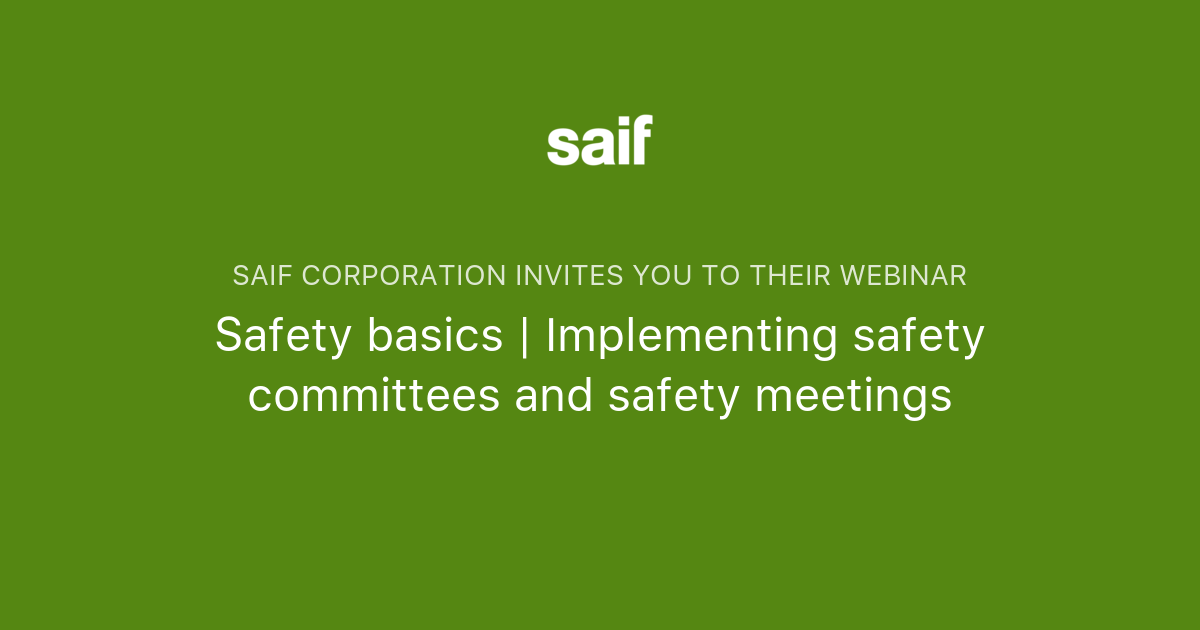 Safety basics | Implementing safety committees and safety meetings ...