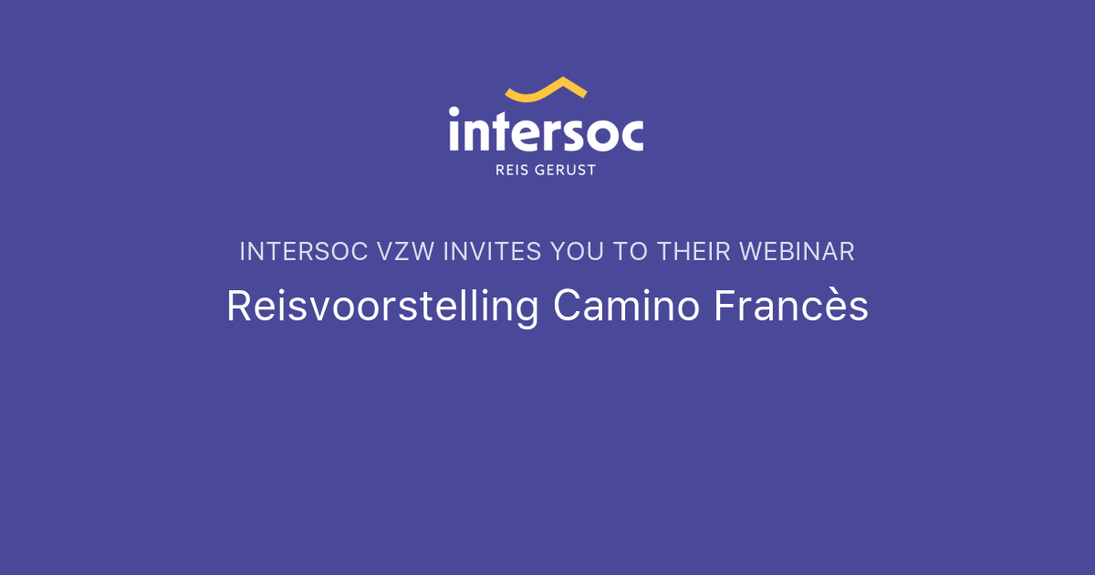 Reisvoorstelling Camino Francès | Intersoc vzw