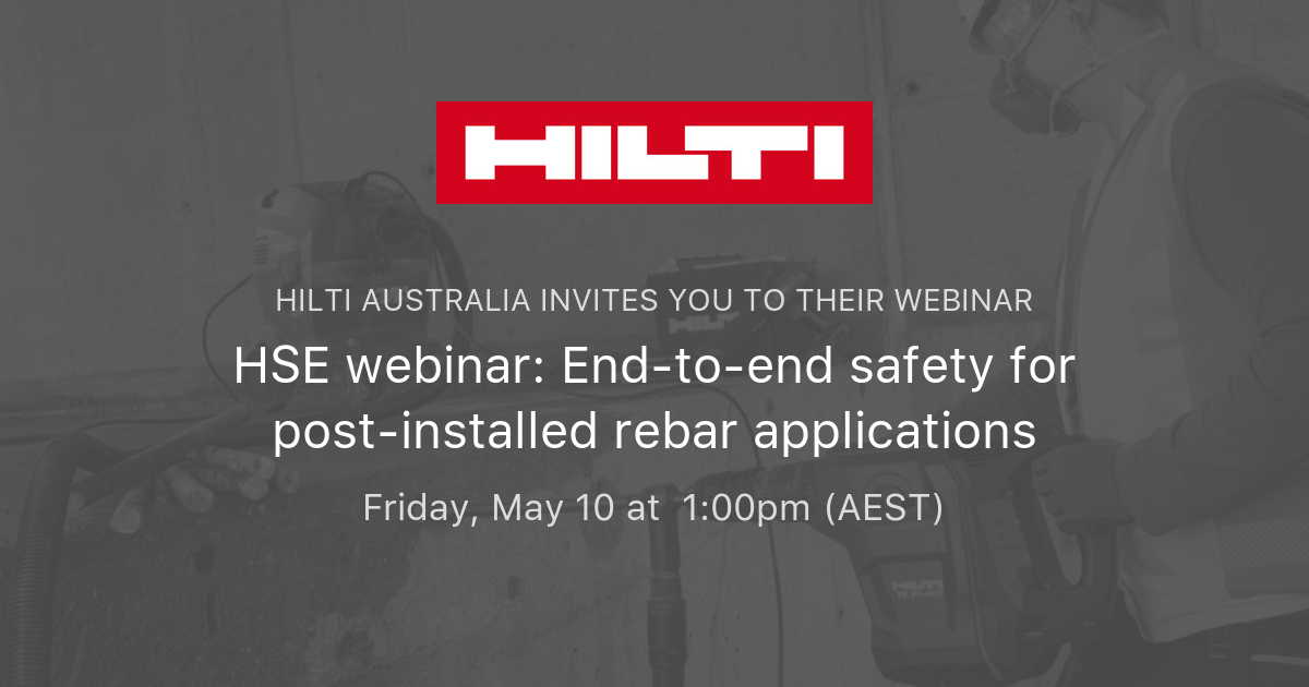 HSE webinar: End-to-end safety for post-installed rebar applications ...
