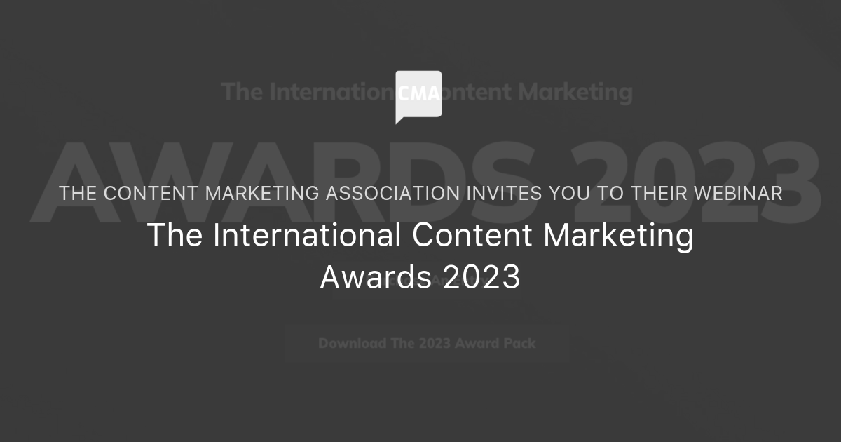 The International Content Marketing Awards 2023 | The Content Marketing ...