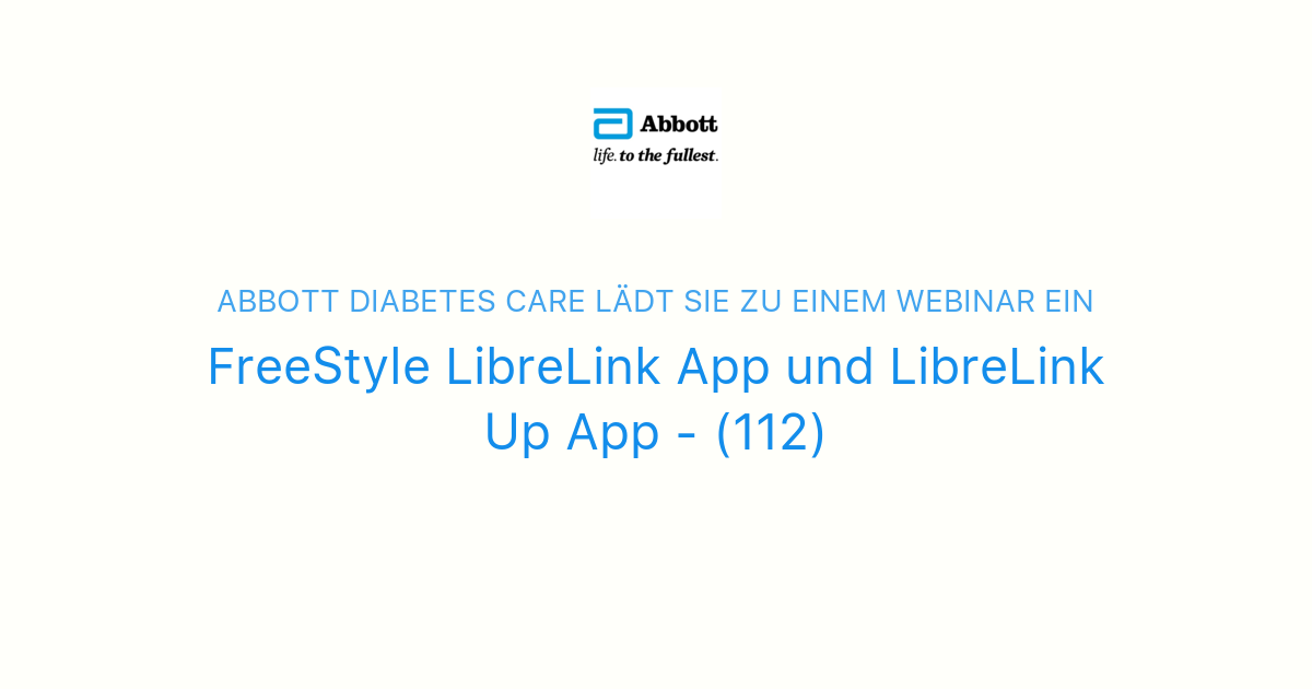 FreeStyle LibreLink App und LibreLink Up App - (112) | Abbott Diabetes Care