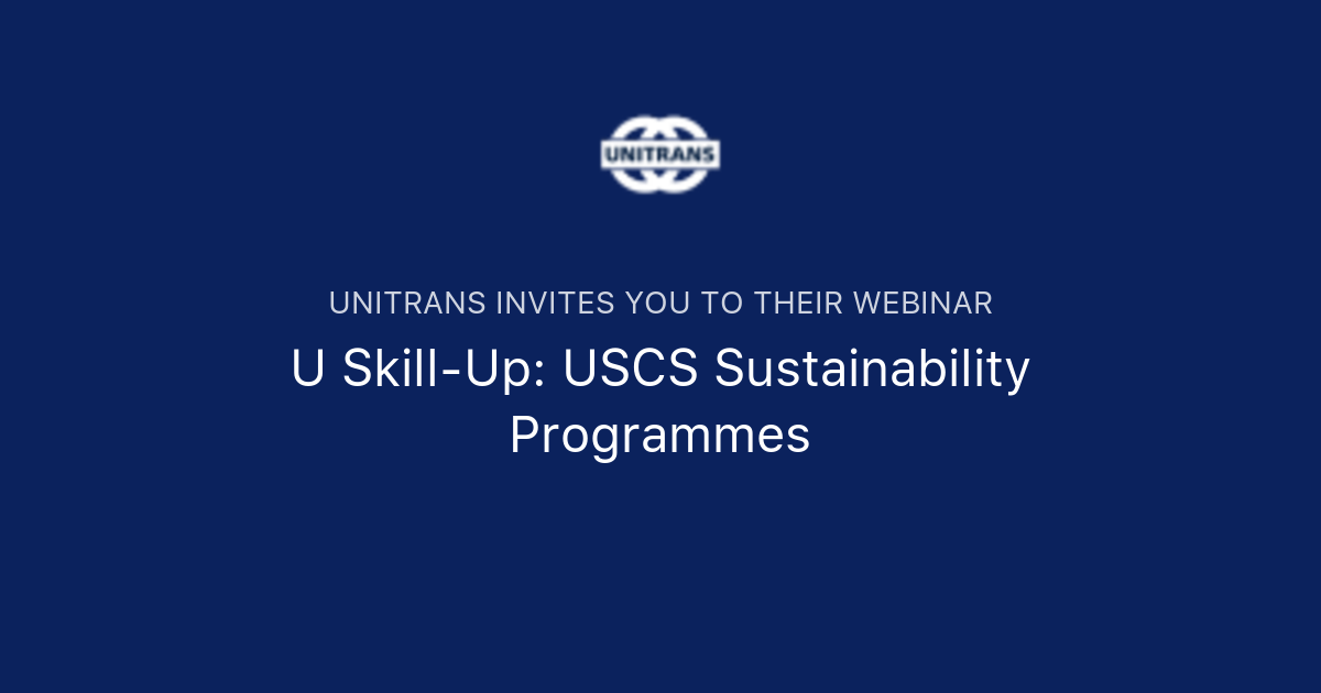 U Skill-Up: USCS Sustainability Programmes | Unitrans