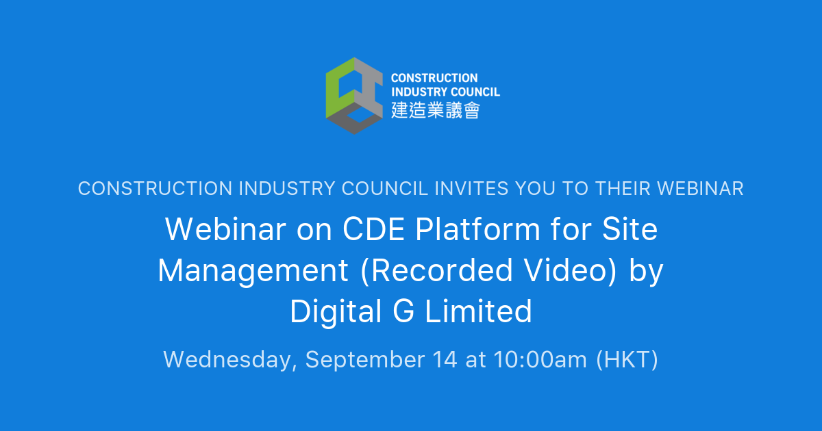 Webinar on CDE Platform for Site Management (Recorded Video) by Digital G Limited | Construction ...