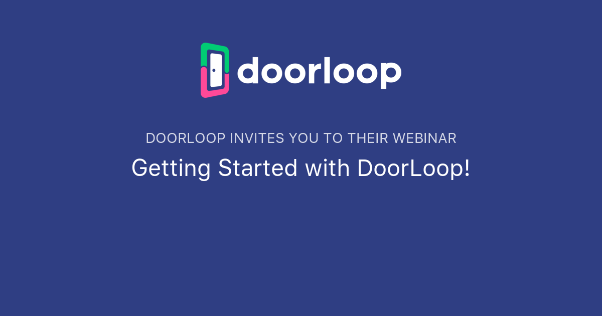 Getting Started with DoorLoop! | DoorLoop