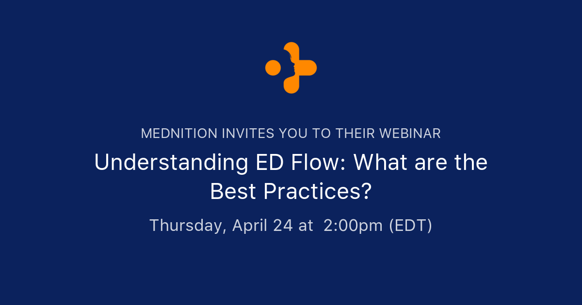Understanding ED Flow: What are the Best Practices? | Mednition