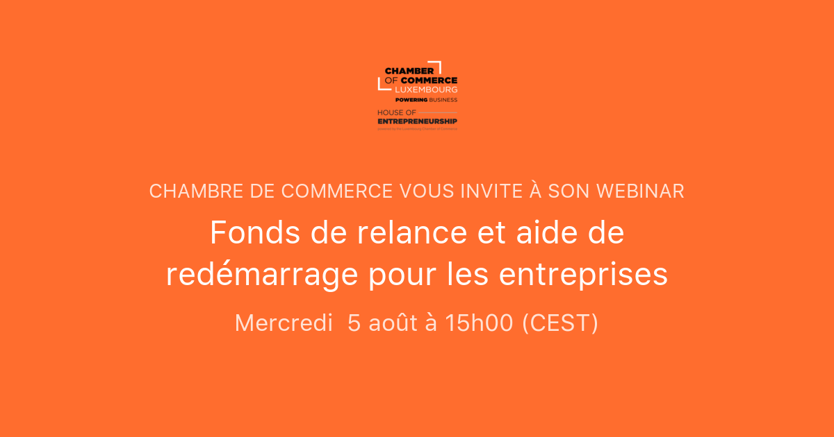 Fonds de relance et aide de redémarrage pour les entreprises | Chambre de Commerce