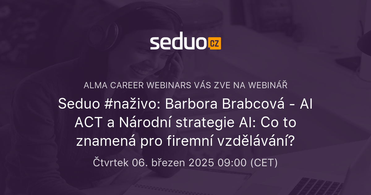 Seduo #naživo: Barbora Brabcová - AI ACT a Národní strategie AI: Co to ...