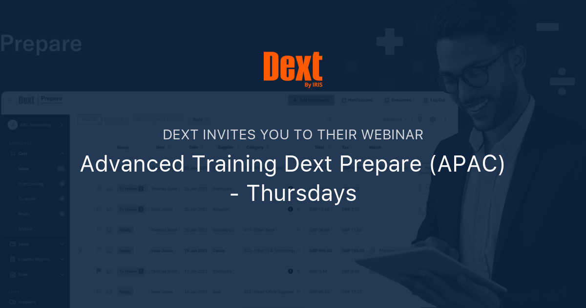 Advanced Training Dext Prepare (APAC) - Thursdays | Dext