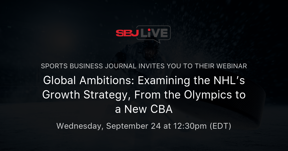 Global Ambitions: Examining the NHL’s Growth Strategy, From the ...