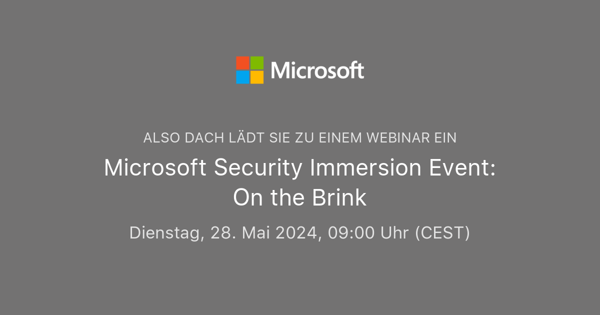 Microsoft Security Immersion Event: On the Brink | ALSO DACH