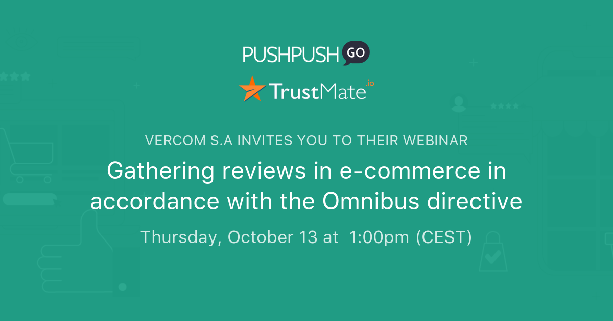 Gathering reviews in e-commerce in accordance with the Omnibus ...