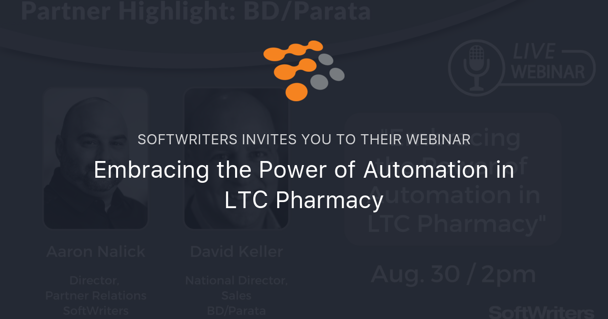 Embracing the Power of Automation in LTC Pharmacy | SoftWriters