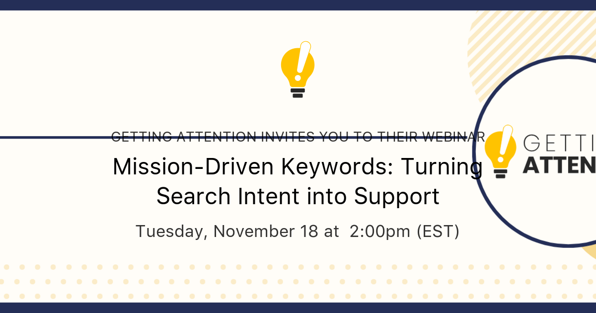 Mission-Driven Keywords: Turning Search Intent into Support | Getting ...