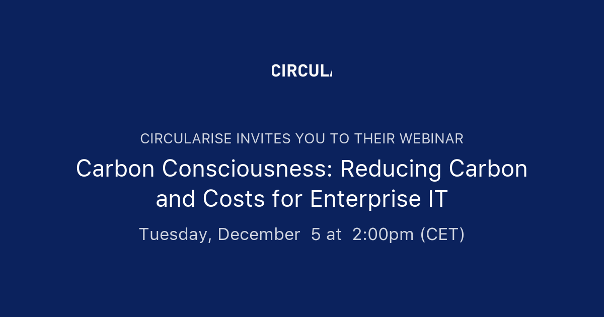 Carbon Consciousness: Reducing Carbon and Costs for Enterprise IT ...