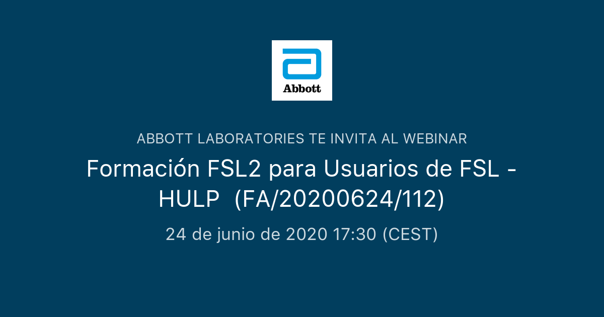 Formación FSL2 para Usuarios de FSL - HULP (FA/20200624/112) | Abbott ...