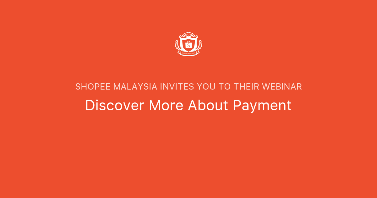 Discover More About Payment | Shopee Malaysia