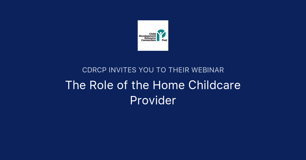 The Role of the Home Childcare Provider | CDRCP