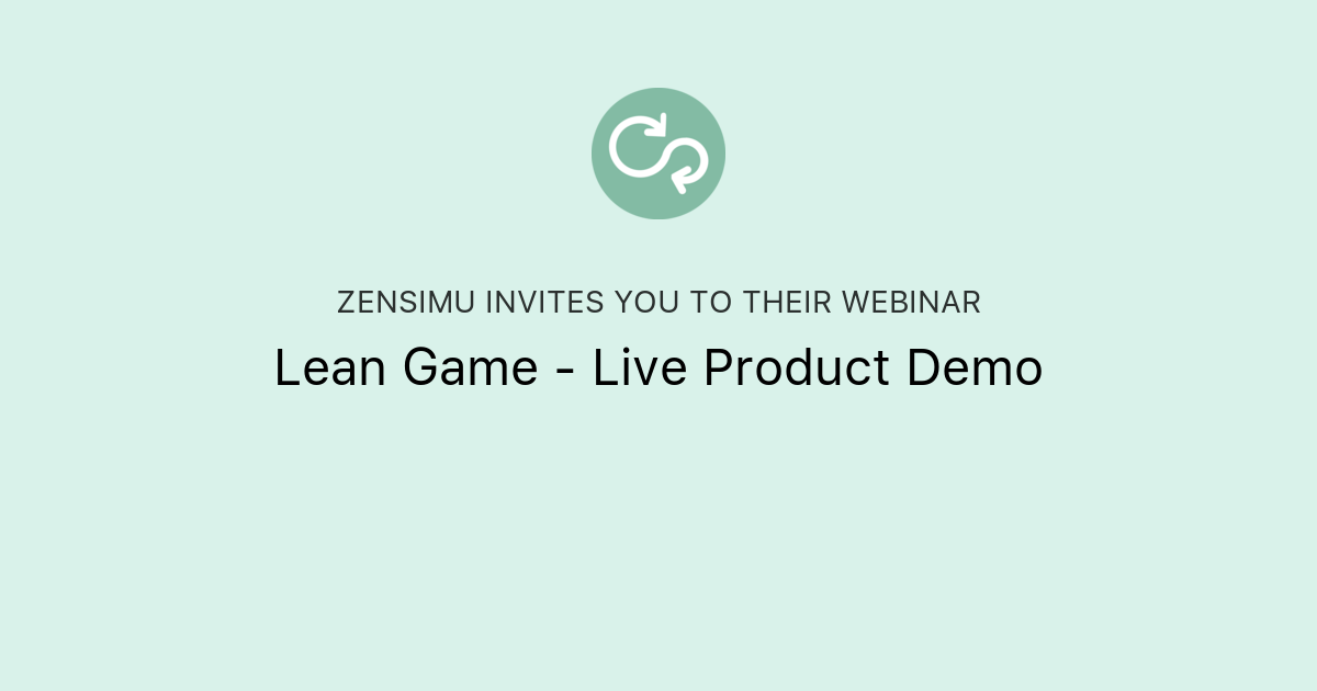 Lean Game - Live Product Demo | Zensimu
