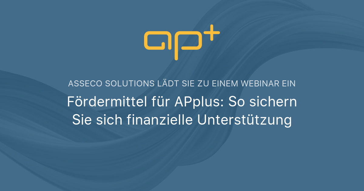 Fördermittel für APplus: So sichern Sie sich finanzielle Unterstützung ...