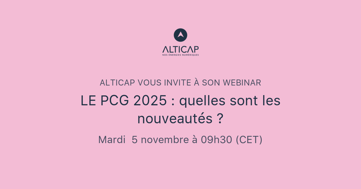 LE PCG 2025 : quelles sont les nouveautés ? | ALTICAP