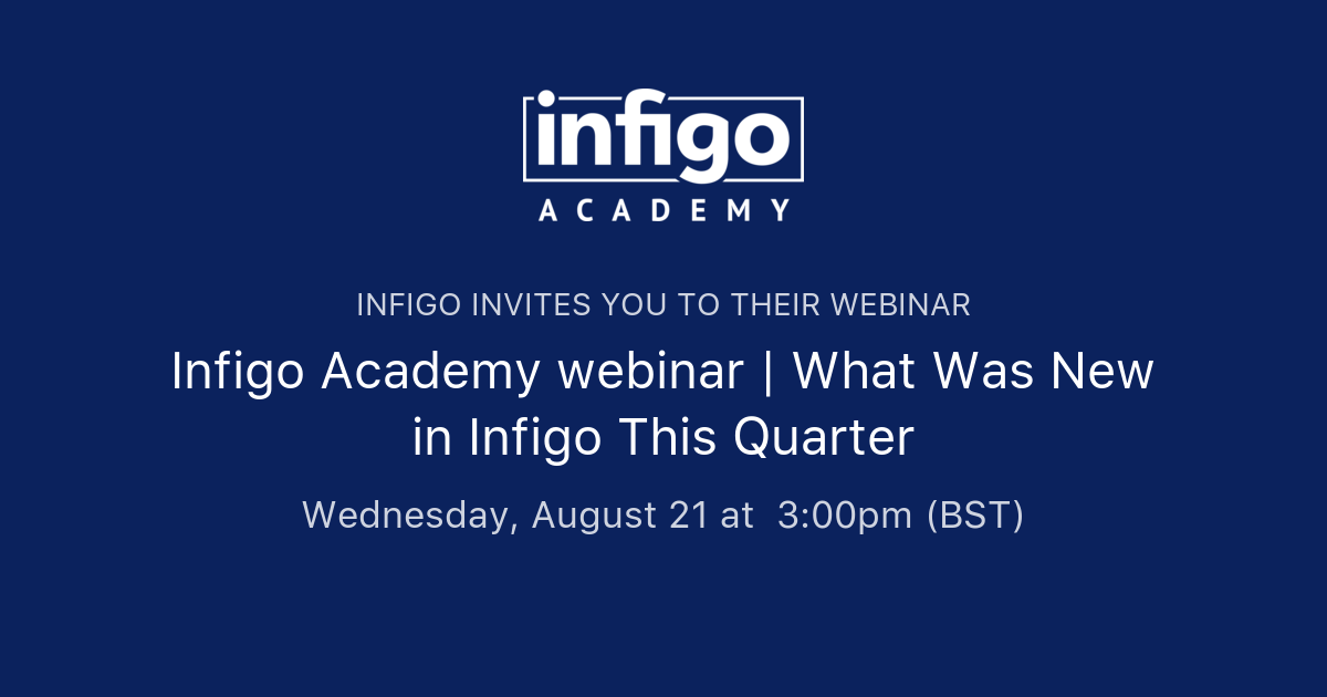 Infigo Academy webinar | What Was New in Infigo This Quarter | Infigo
