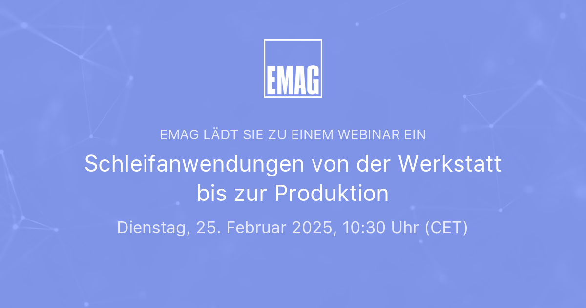 Schleifanwendungen von der Werkstatt bis zur Produktion | EMAG