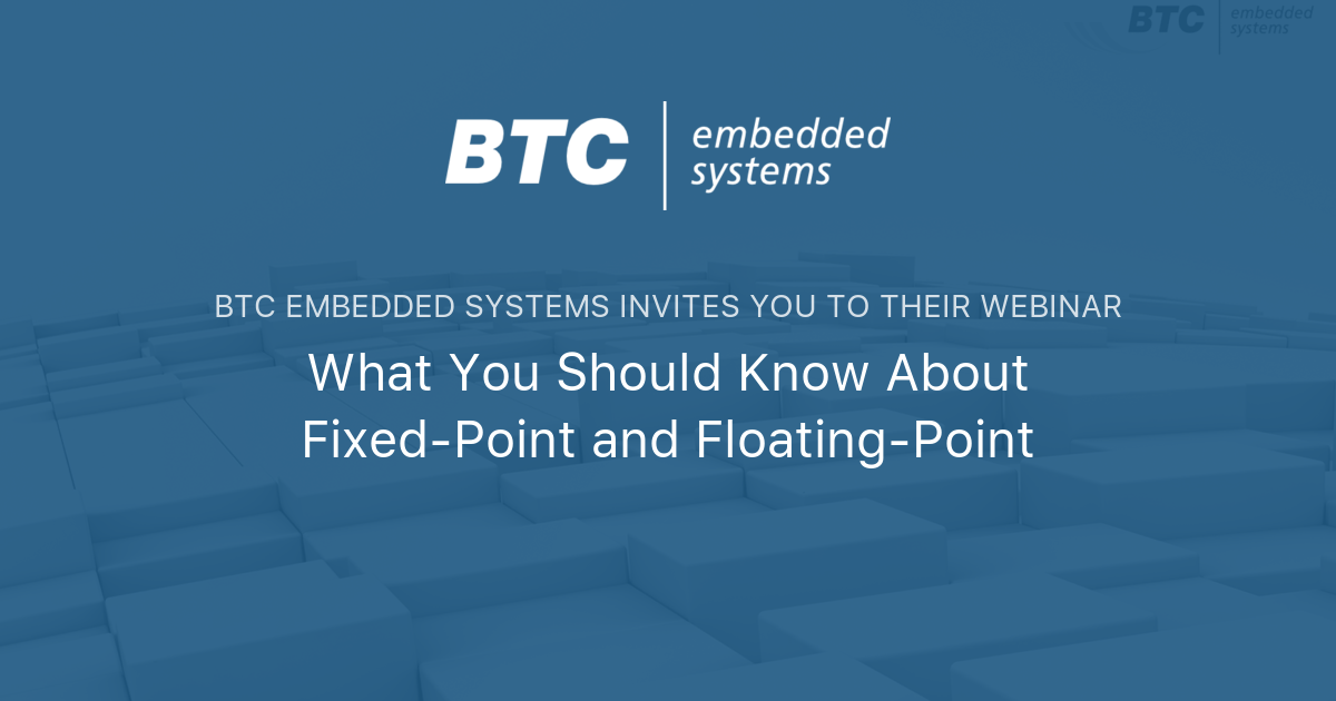 What You Should Know About Fixed-Point and Floating-Point | BTC ...