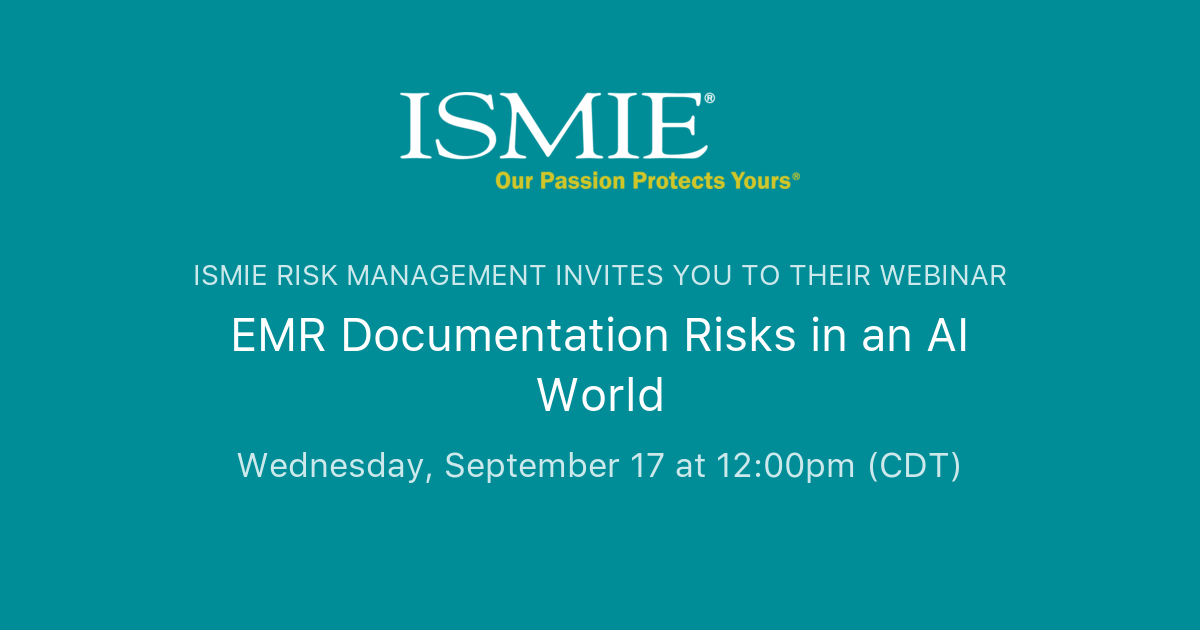 EMR Documentation Risks in an AI World | ISMIE Risk Management
