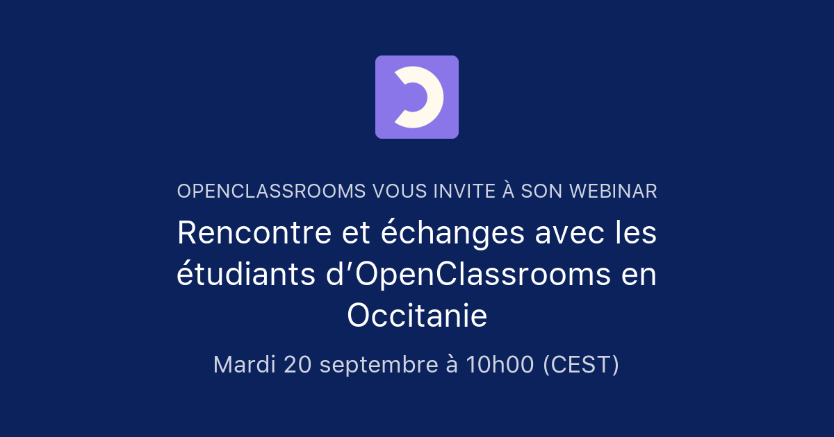 Rencontre et échanges avec les étudiants d’OpenClassrooms en Occitanie | OpenClassrooms