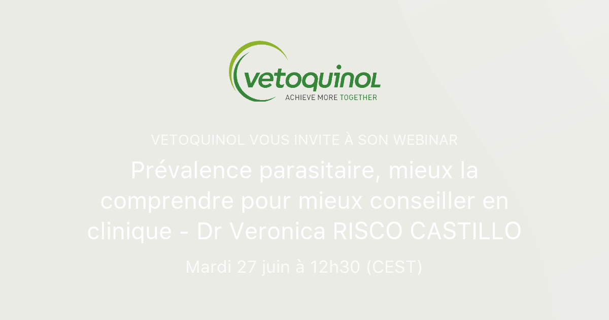 Prévalence parasitaire, mieux la comprendre pour mieux conseiller en clinique - Dr Veronica ...