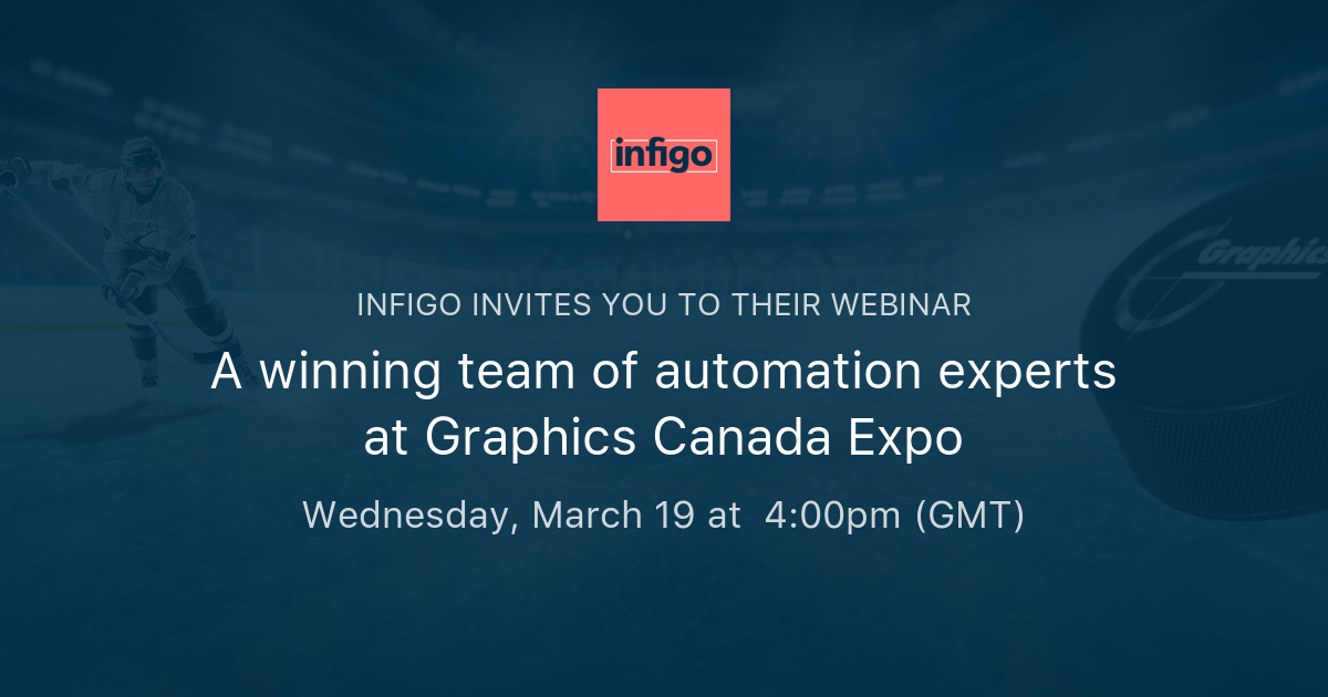 A winning team of automation experts at Graphics Canada Expo | Infigo