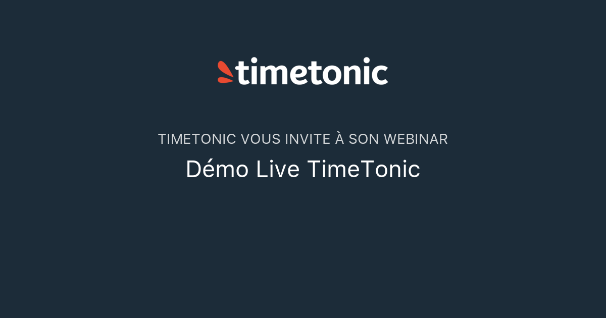 Démo Live TimeTonic | TimeTonic