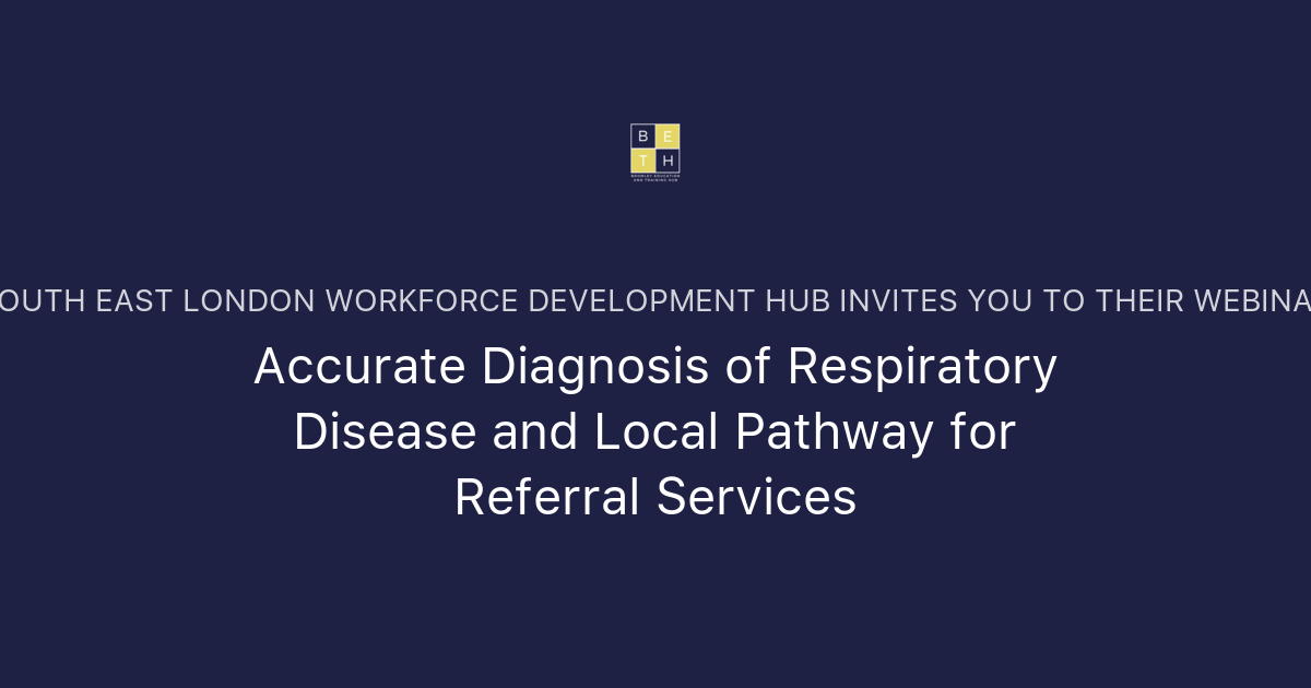 Accurate Diagnosis of Respiratory Disease and Local Pathway for ...