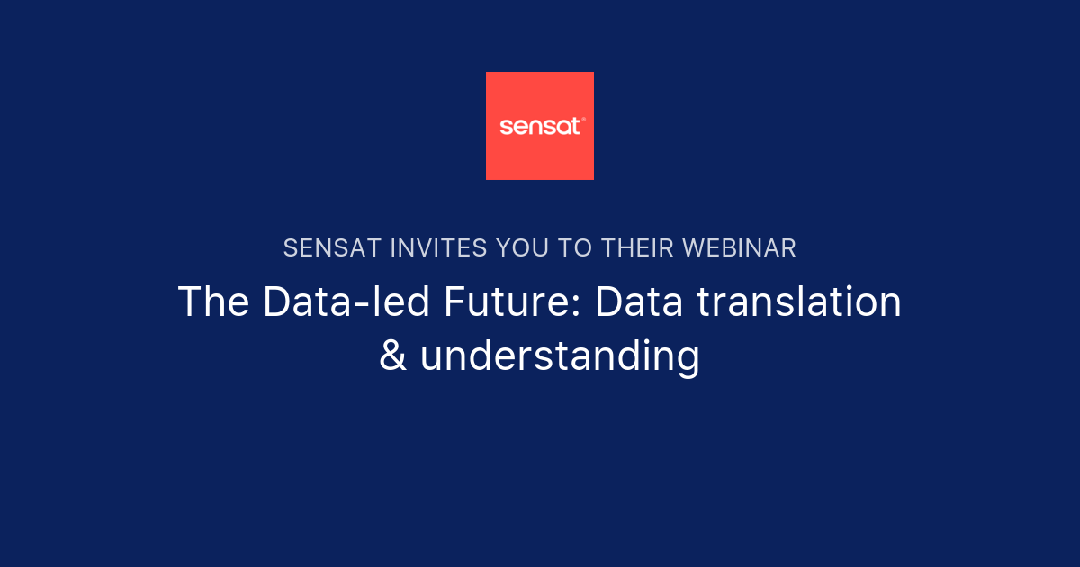 The Data-led Future: Data translation & understanding | Sensat
