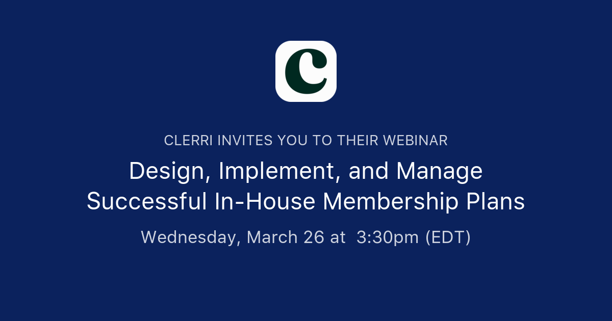 Design, Implement, and Manage Successful In-House Membership Plans ...