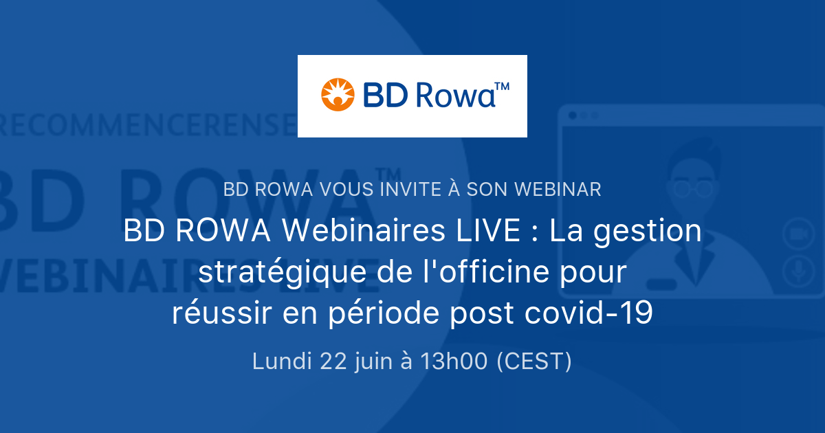 BD ROWA Webinaires LIVE : La gestion stratégique de l'officine pour ...