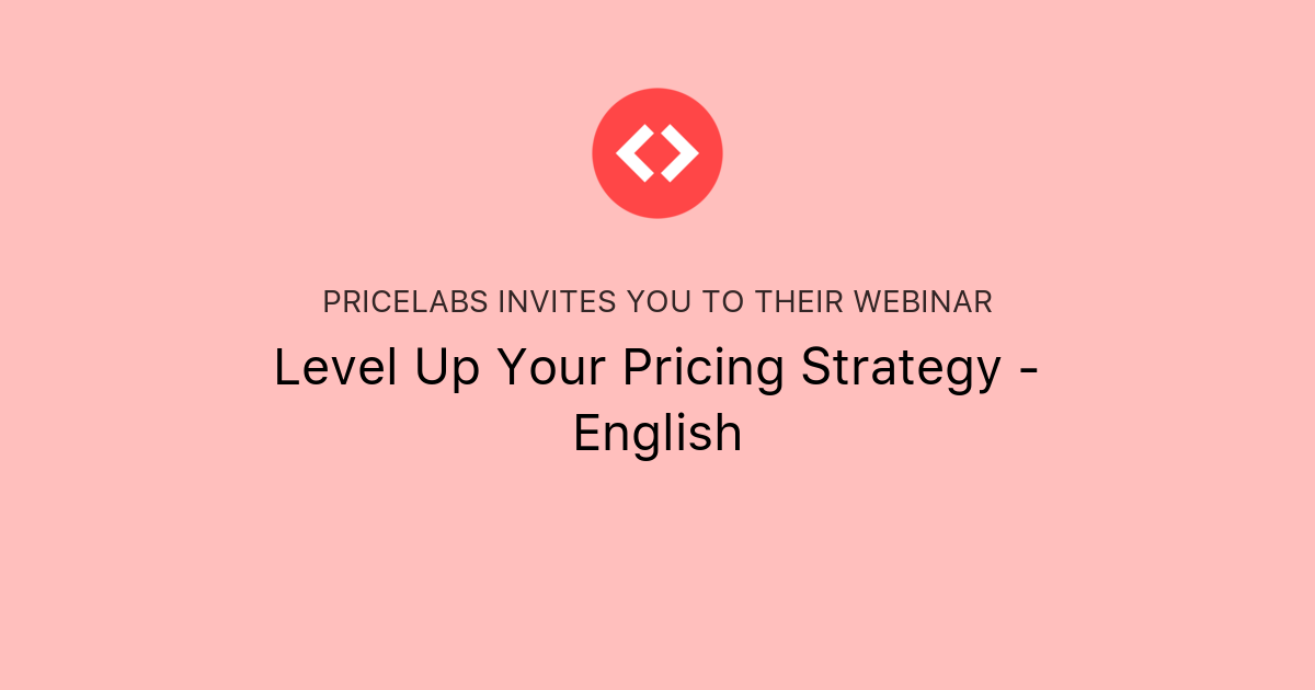 Level Up Your Pricing Strategy - English | PriceLabs