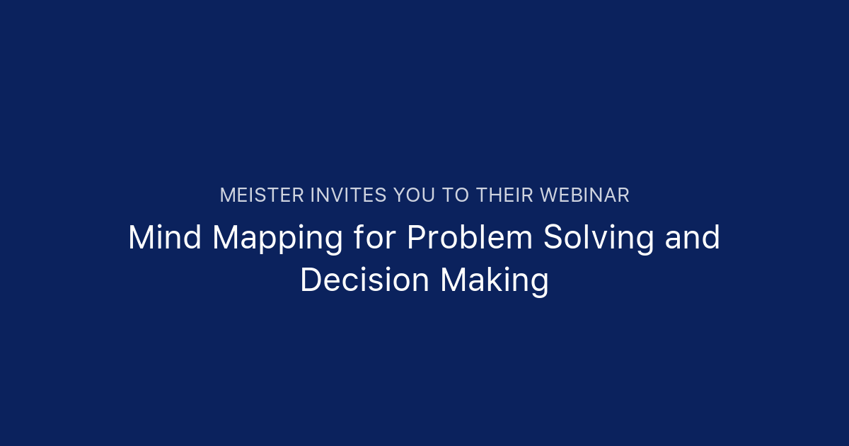 Mind Mapping for Problem Solving and Decision Making | Meister