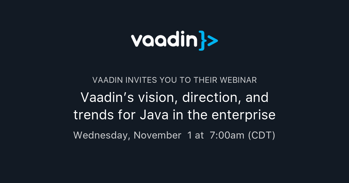 Vaadin’s vision, direction, and trends for Java in the enterprise | Vaadin