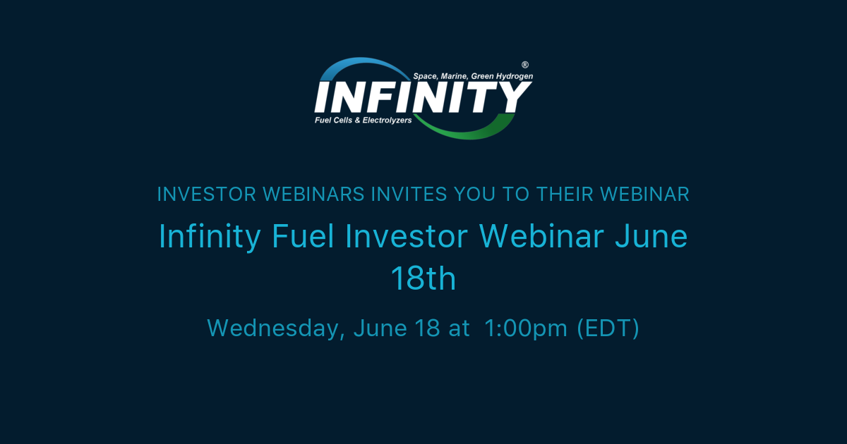 Infinity Fuel Investor Webinar June 18th | Investor Webinars