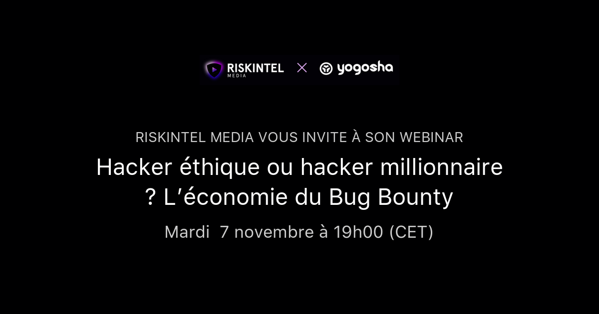 Hacker éthique ou hacker millionnaire ? L’économie du Bug Bounty ...