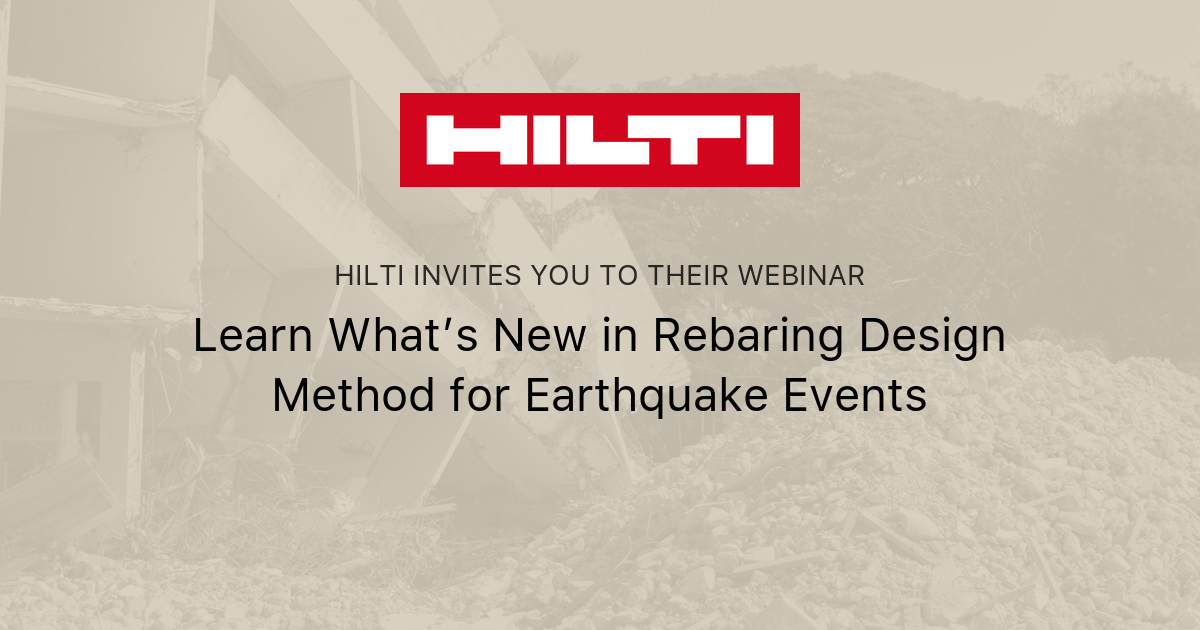 Learn What’s New in Rebaring Design Method for Earthquake Events | Hilti