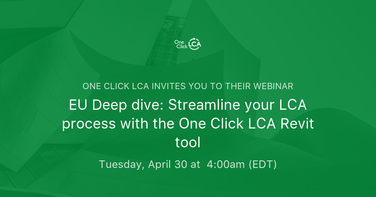 EU Deep dive: Streamline your LCA process with the One Click LCA Revit ...